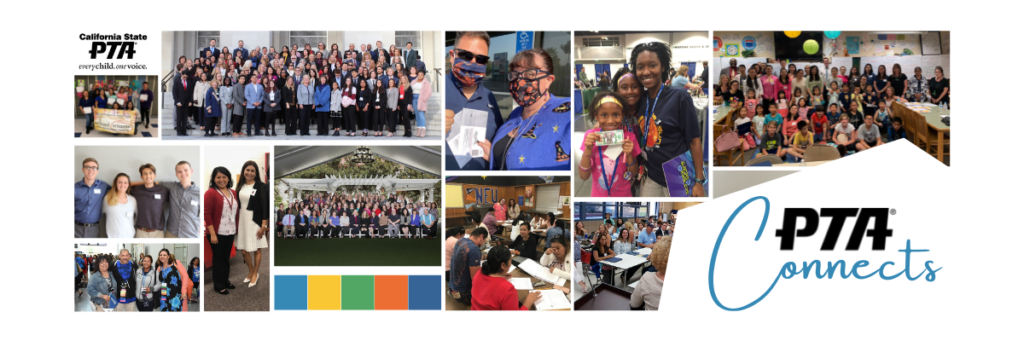 PTA Connects: The Latest News from California State PTA - California ...