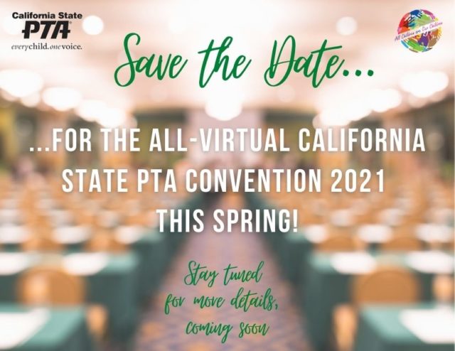 Convention 2021 | California State PTA