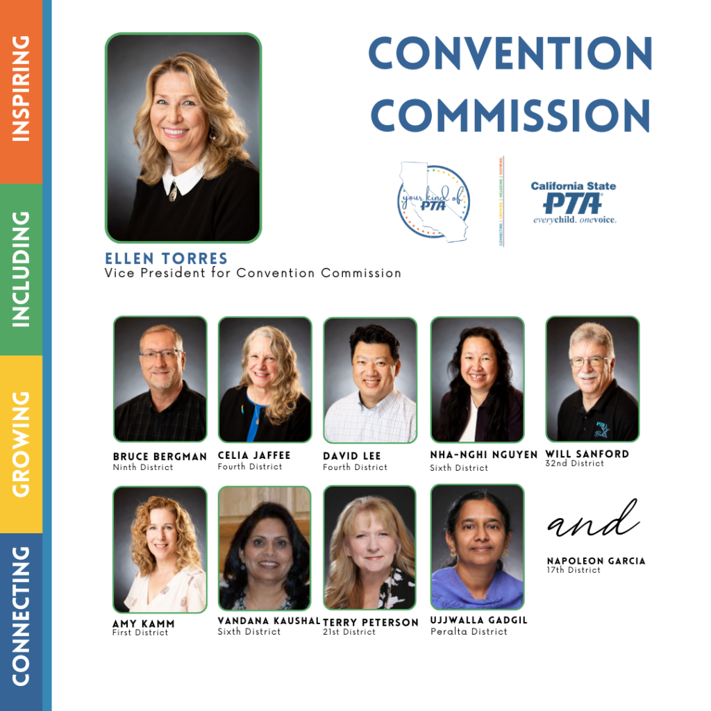 California State PTA Convention Commission and You - California State PTA