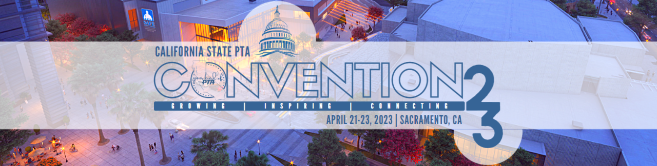Convention - California State PTA